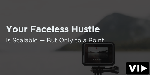 How to Scale Your Faceless YouTube Hustle